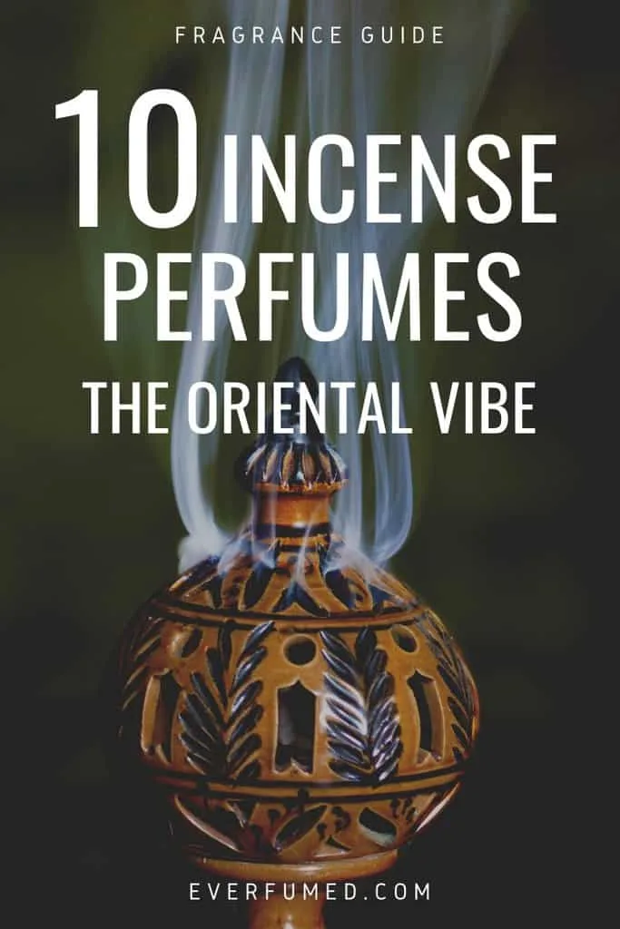 Otherworldly Smoke: 10 Best Incense Perfumes | Everfumed Fragrance Shop