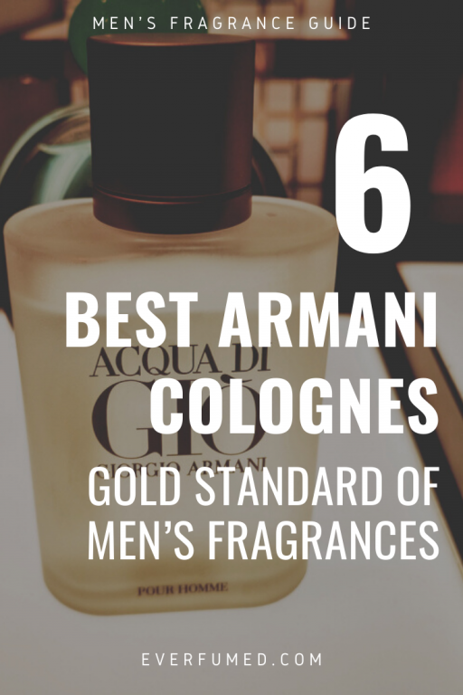 6 Best Armani Colognes: Gold Standard of Men's Fragrances | Everfumed ...